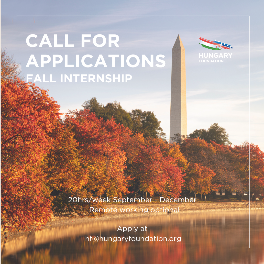 Call for Applications: HF Fall Internship - Hungary Foundation